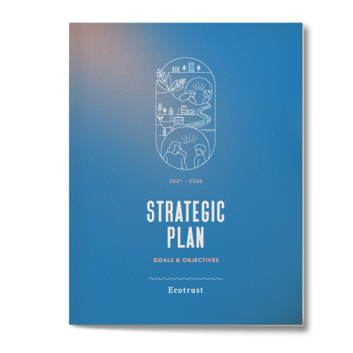 Ecotrust - Strategic Plan
