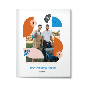 2024 Progress Report - Ecotrust
