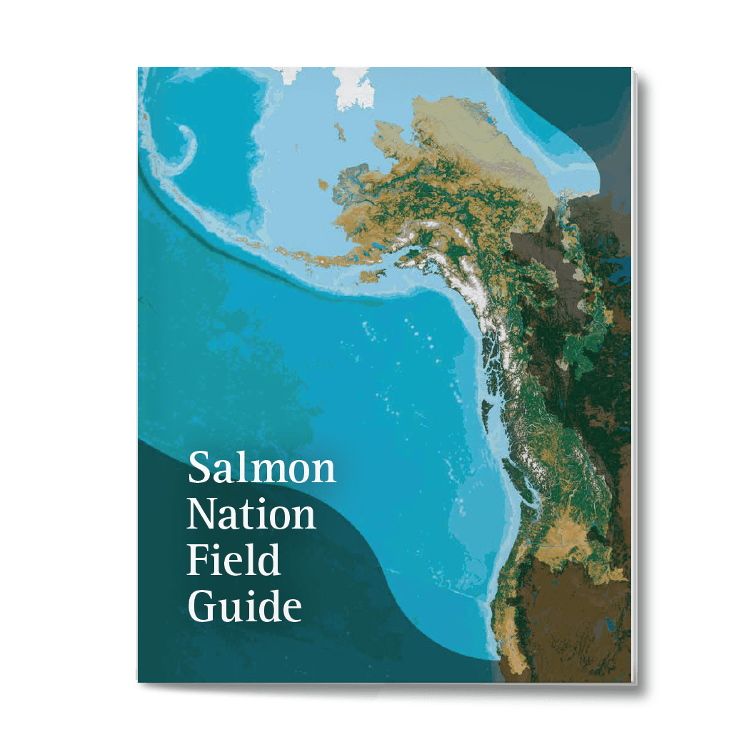 Salmon Nation Field Guide - Ecotrust